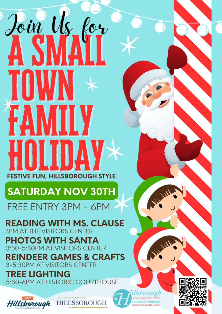 Hometown Holidays Festival - Hillsborough/Orange County Chamber of Commerce